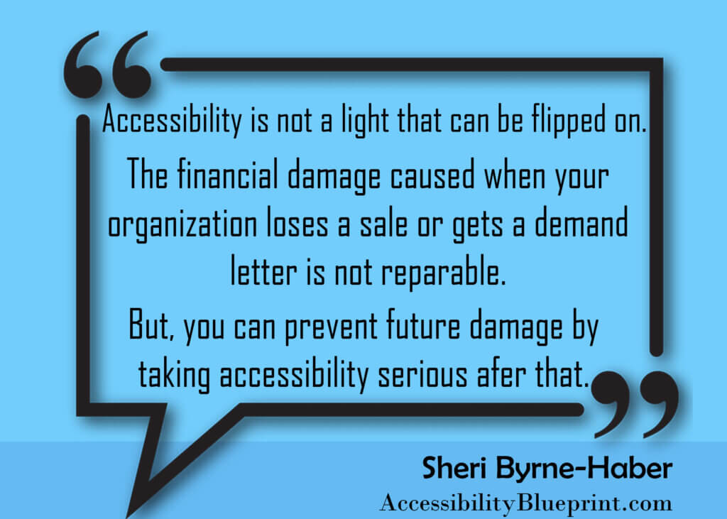 Accessibility is not a Light that Can be Flipped - Sheri Byrne-Haber's Blog